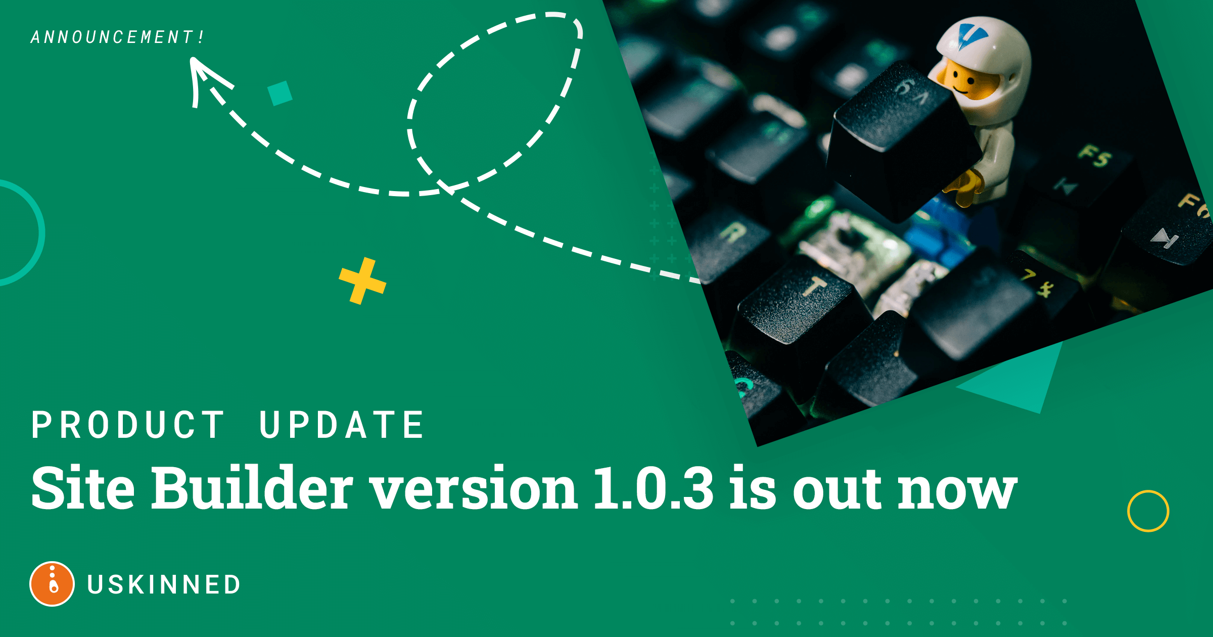 Product update: uSkinned Site Builder 1.0.3 is out now